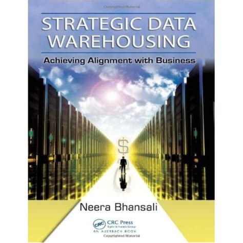 خرید و قیمت دانلود کتاب Strategic Data Warehousing Achieving Alignment With Business ترب