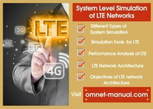 System Level Simulation Of LTE Networks Best Simulation Tools For LTE