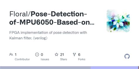 Github Floralpose Detection Of Mpu6050 Based On Fpga Fpga