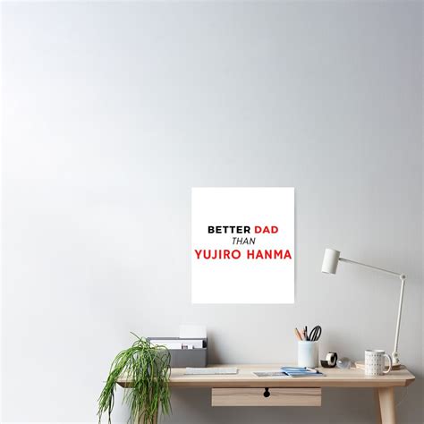 Besserer Vater Als Yujiro Hanma Baki Poster Von Amonoz Redbubble