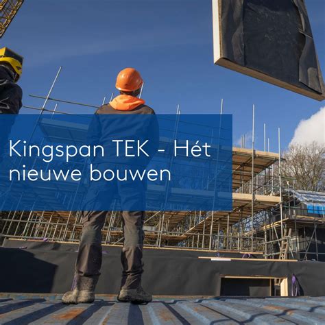 Kingspan Tek Is Een Prefab Bouwsysteem Dat Bestaat Uit Constructief Isolerende Sandwichpanelen