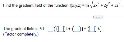 Solved Find the gradient field of the function | Chegg.com