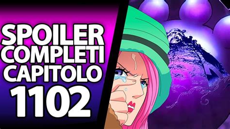 ONE PIECE SPOILER 1102 COMPLETI QUANTE LACRIME E CHE CAPITOLO YouTube