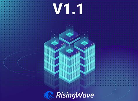 Highlights Of Risingwave V11 The Open Source Streaming Database