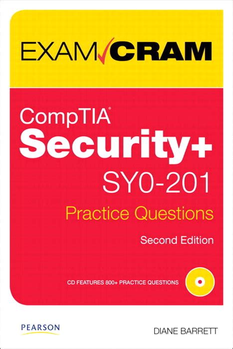 Comptia Security Sy0 201 Practice Questions Exam Cram 2nd Edition