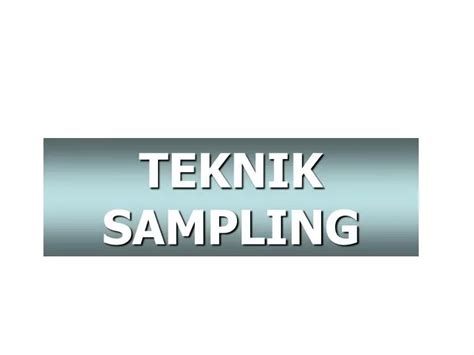 Ppt Sampling Techniques Powerpoint Presentation Free Ppt Sampling