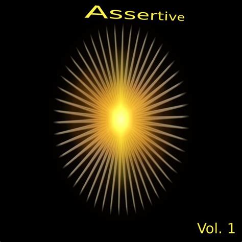 Assertive Vol 1 Compilation By Various Artists Spotify
