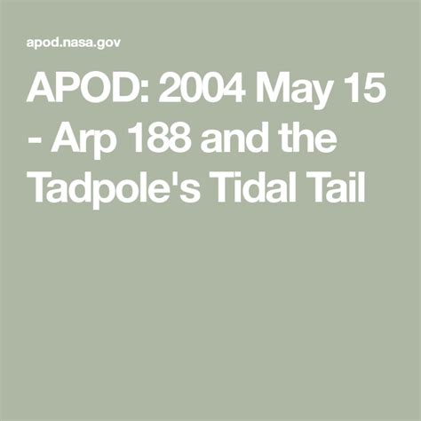 Arp 188 And The Tadpole S Tidal Tail