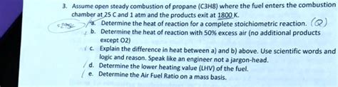 Video Solution Assume Open Steady Combustion Of Propane C3h8 Where