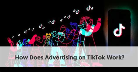 How Does Advertising On TikTok Work