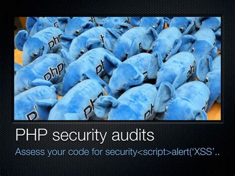 Php Security Audits Ppt