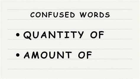Confused Words Quantity Of Vs Amount Of