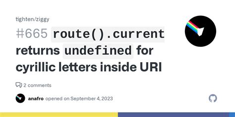 `routecurrent` Returns `undefined` For Cyrillic Letters Inside Uri