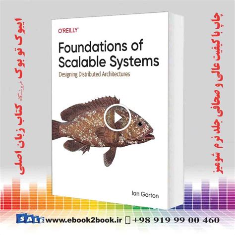 Foundations Of Scalable Systems Designing Distributed Architectures