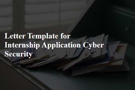 Letter Template For Internship Application Cyber Security Free
