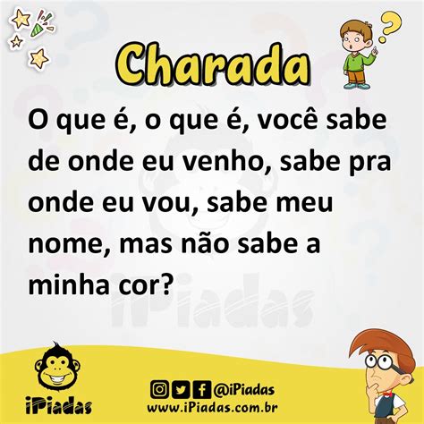 O Que é O Que é Você Sabe De Onde Eu Venho Sabe Pra Onde Eu Vou