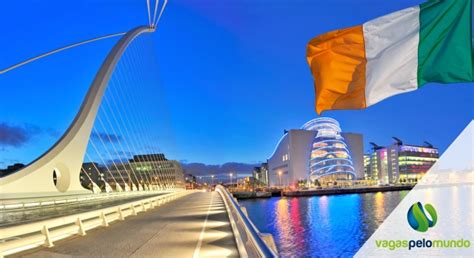 Vagas Na Irlanda Em Companhia Portuguesa Novos Empregos