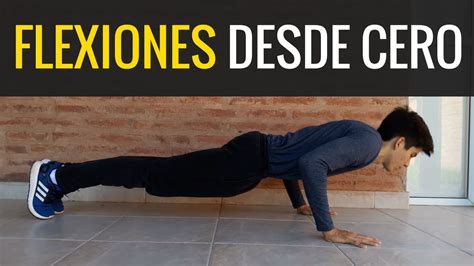 Cómo Hacer Flexiones de Brazos Para Principiantes Paso a Paso Desde Cero YouTube