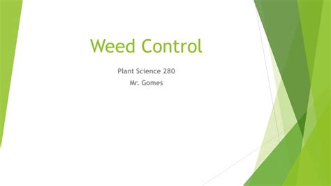 Ppt Advanced Weed Management Techniques And Laws Powerpoint