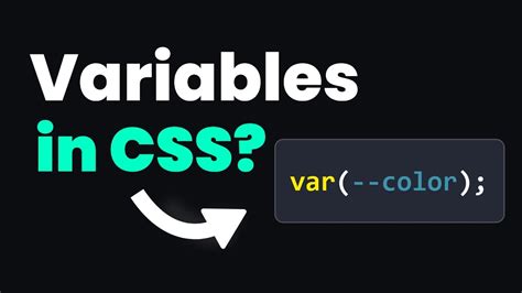 Yes There Are Variables In Css And They Are Amazing Custom