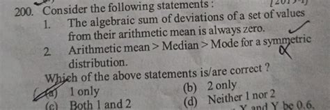 Consider The Following Statements The Algebraic Sum Of Deviations Of A
