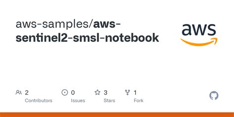 github aws samples aws sentinel2 smsl notebook