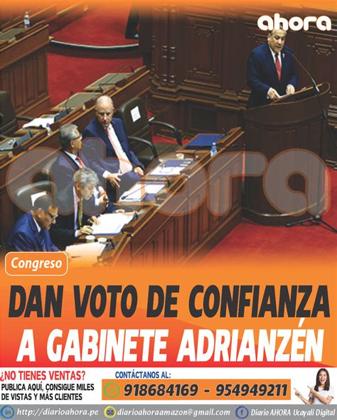 Dan Voto De Confianza A Gabinete AdrianzÉn Diario Ahora