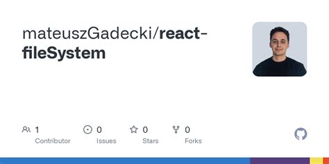 Github Mateuszgadecki React Filesystem