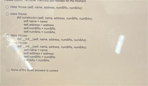 Solved Class House Self ﻿name Address Numbrs