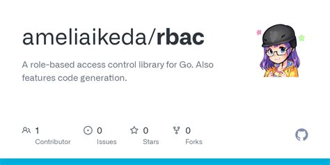 Github Ameliaikeda Rbac A Role Based Access Control Library For Go