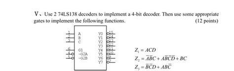Solved V Use Ls Decoders To Implement A Bit Chegg