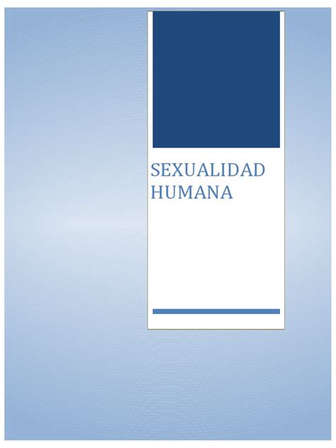 Trabajo Final Sexualidad Humana Pdf Vagina Adolescencia