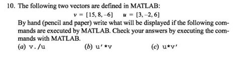 Solved The Following Matrix Is Defined In MATLAB Chegg