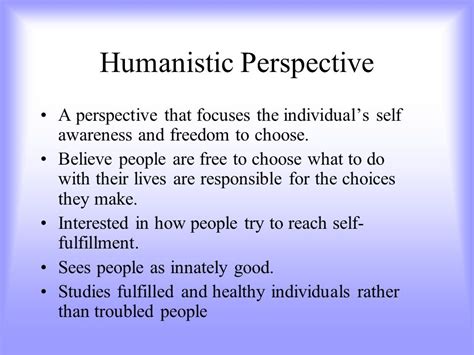 Humanistic Perspective Examples