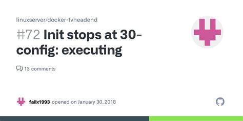 Init Stops At 30 Config Executing · Issue 72 · Linuxserverdocker