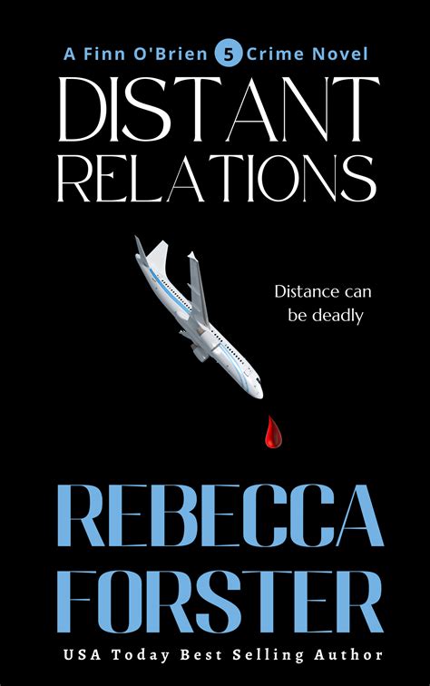 Distant Relations Sneak Peek Rebecca Forster