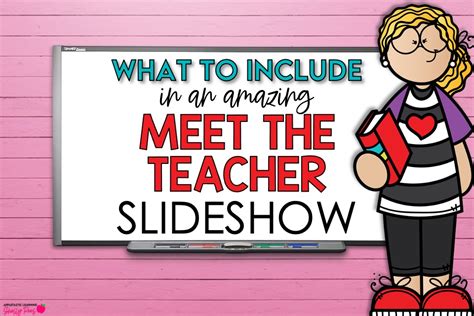 What To Include In A Meet The Teacher Slideshow 5 Great Ideas