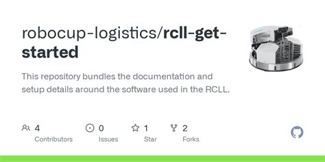 Github Robocup Logisticsrcll Get Started This Repository Bundles