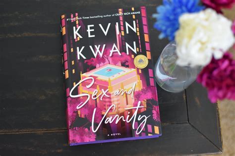 Sex And Vanity Kevin Kwan Artofit