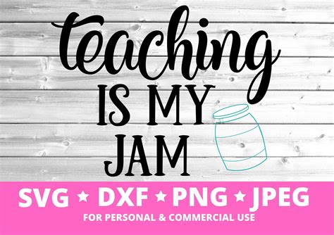 Teaching Is My Jam Svg Cut File Commercial Use Instant Etsy