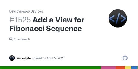 Add A View For Fibonacci Sequence · Issue 1525 · Devtoys Appdevtoys · Github