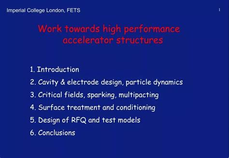 PPT Work Towards High Performance Accelerator Structures PowerPoint Presentation ID