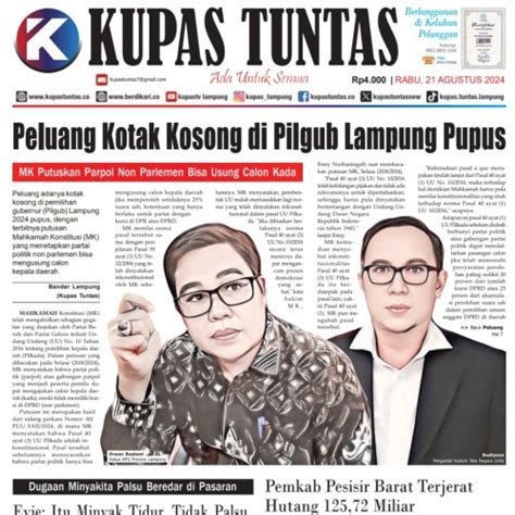 Kupas Tuntas Surat Kabar Harian Kupas Tuntas Edisi Rabu 21 Agustus 2024