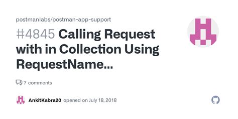 Calling Request With In Collection Using Requestname Reference · Issue