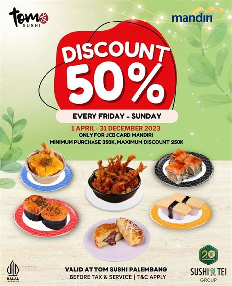 Promo Tom Sushi Palembang Kalim Pengguna Jcb Card Mandiri