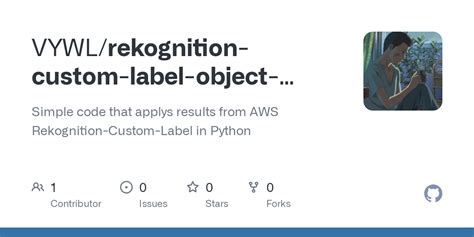 Github Vywlrekognition Custom Label Object Detection Simple Code That Applys Results From