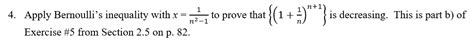 Solved Apply Bernoullis Inequality With X 1n2 1 ﻿to Prove