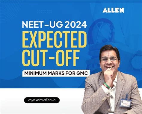 Neet Ug 2024 Expected Cut Off My Exam Edublog Of Allen Career