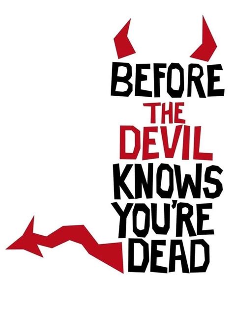 Before The Devil Knows Youre Dead Streaming