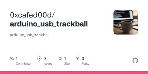 Github 0xcafed00d Arduino Usb Trackball Arduino Usb Trackball